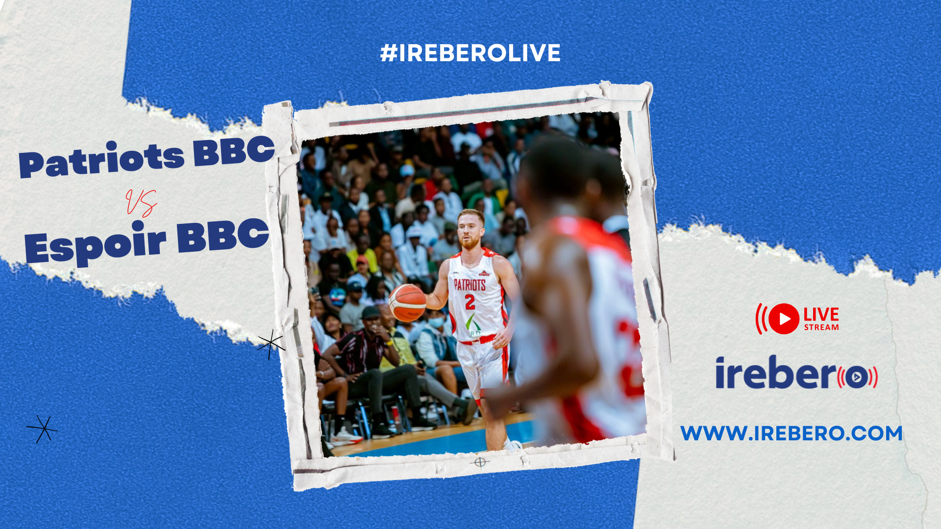 Live Event | IREBERO - Live Experiences